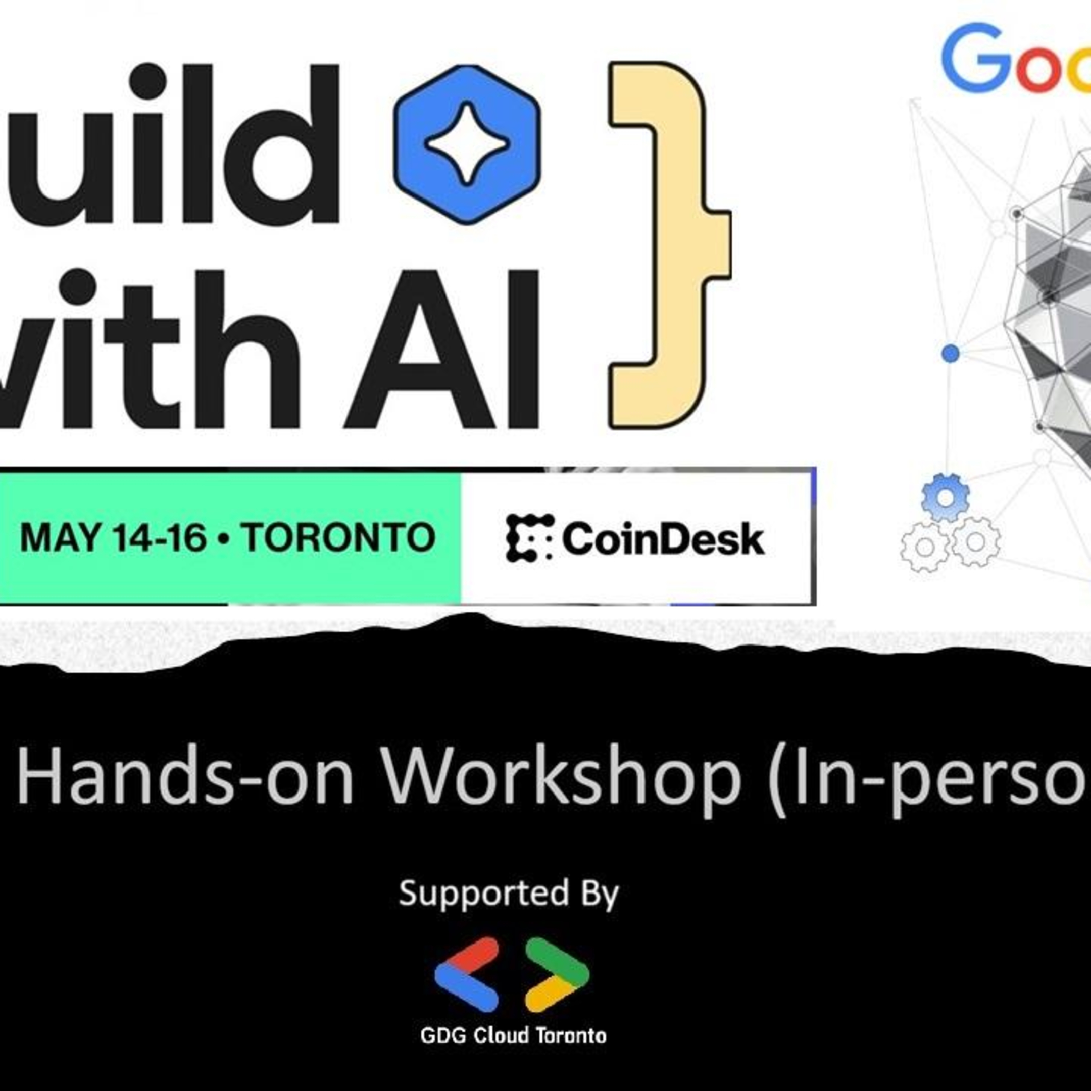 See Build With AI Mini Workshop - As part of Concensus 2025 at Google Developer Groups GDG Cloud ...